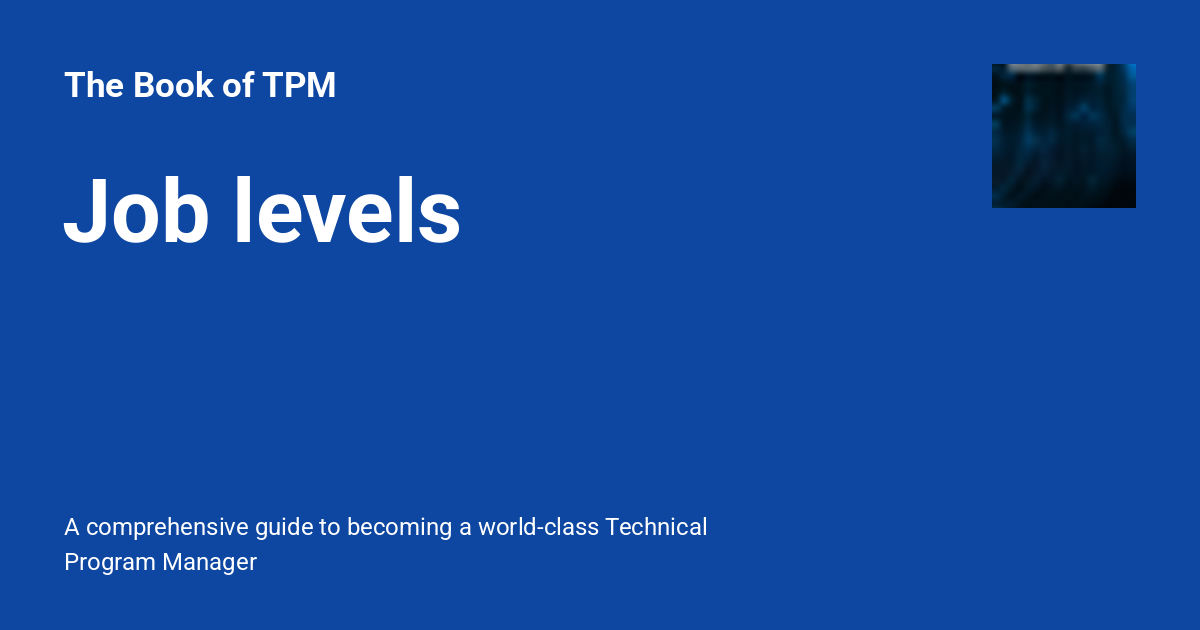Job levels - The Book of TPM